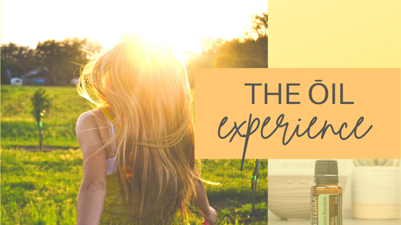 The Essential Oil Experience | Renewal Fit Coach